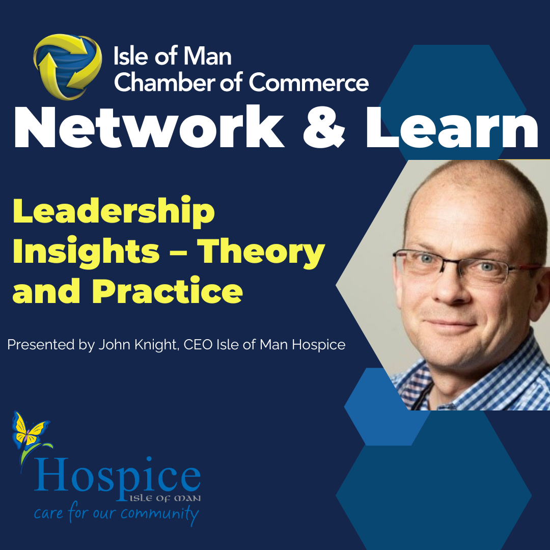 Leadership Insights – theory and practice | John Knight , Hospice Isle ...