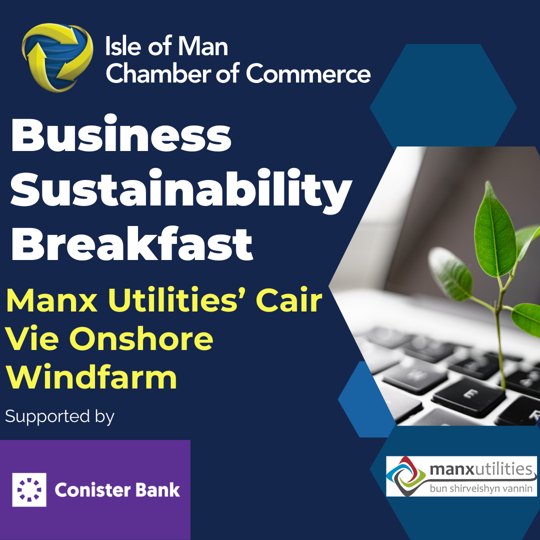 Business Sustainability Event |Manx Utilities’ Cair Vie Onshore ...
